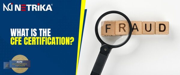 CFE certification | What is CFE certification? Netrika Consulting ...